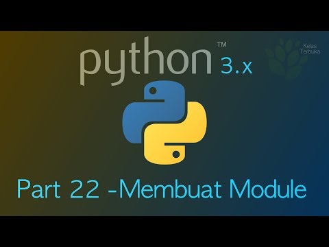 Learn Belajar Python 22 Membuat Module - Mind Luster