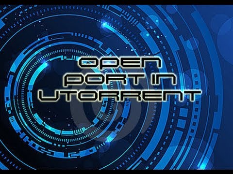 How to open port in uTorrent/BitTorrent in Windows XP