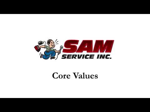 SAM Service, Inc - Core Values