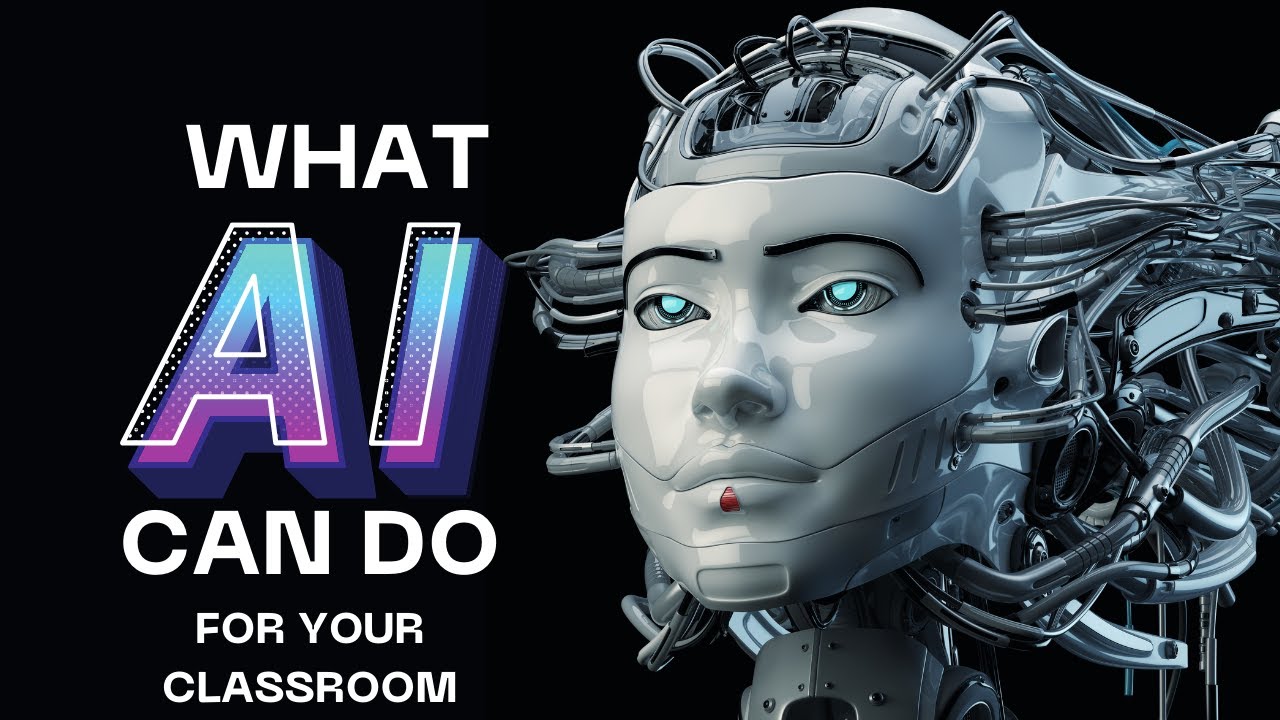 What AI can do for your classroom
