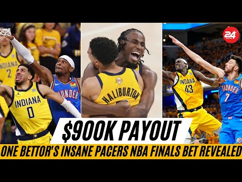 $900,000 PAYOUT?! One Bettor's INSANE Pacers NBA Finals Bet Revealed!
