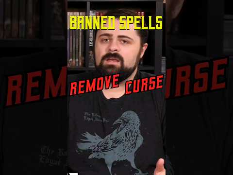 Commonly Banned Spells Remove Curse
