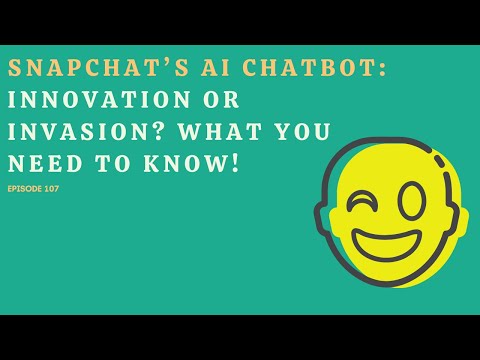Snapchat’s AI Chatbot: Innovation or Invasion? What You Need to Know!