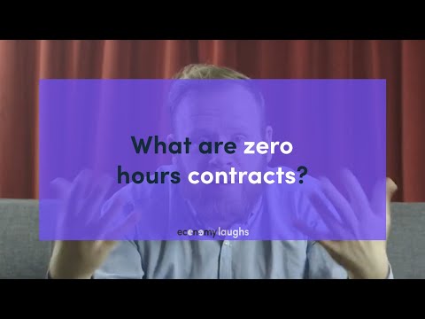 What are zero hours contracts?