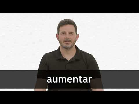English Translation of “AUMENTAR” | Collins Spanish-English Dictionary