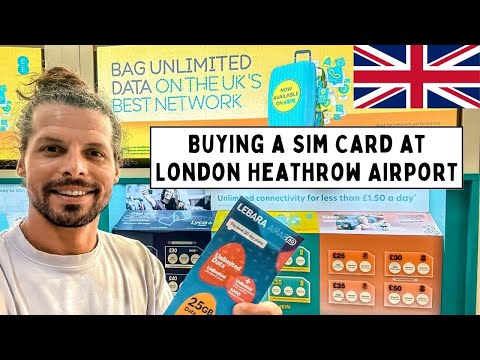 How To Buy a Sim Card at London Heathrow Airport in 2025