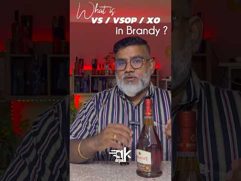 What is VSOP in Brandy | What is VS in brandy | What is XO in Brandy | Brandy review in Tamil