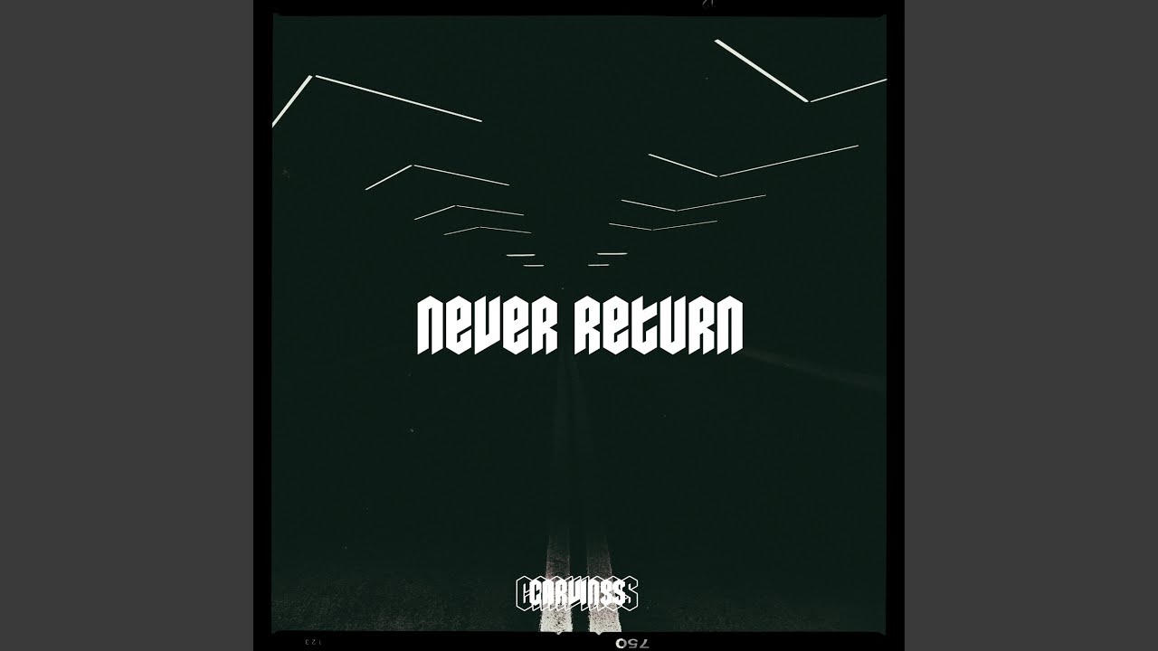 Never Return