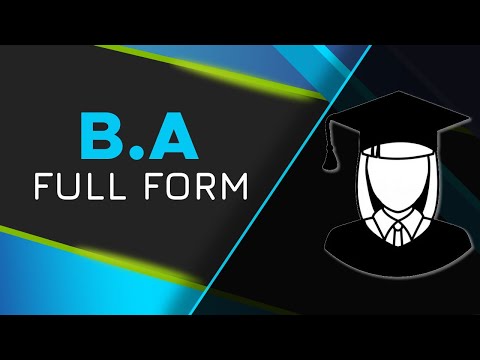 BA Full Form - Full of BA - Full form of BA in English - BA Full form in English