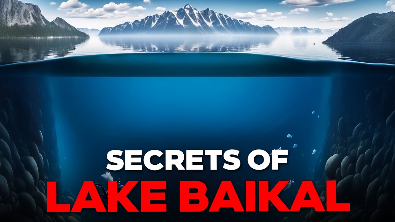The World's Deepest Lake