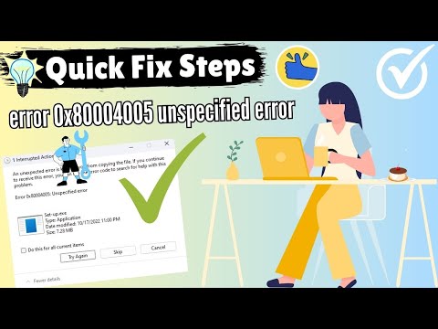 Error 0x80004005 Unspecified Error : How to fix "error 0x80004005" Windows 11 & 10 ( 2025 )