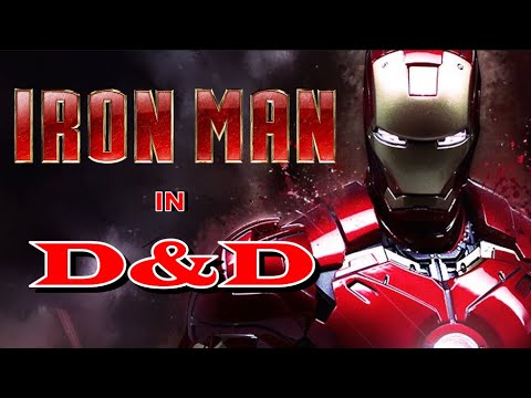 How to build Iron Man in Dungeons and Dragons