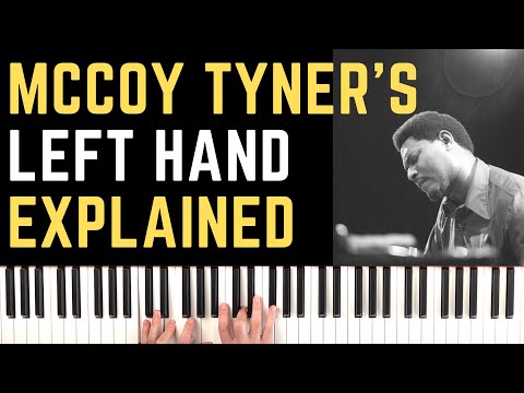 McCoy Tyner Left Hand Pentatonic Chord Voicings EXPLAINED