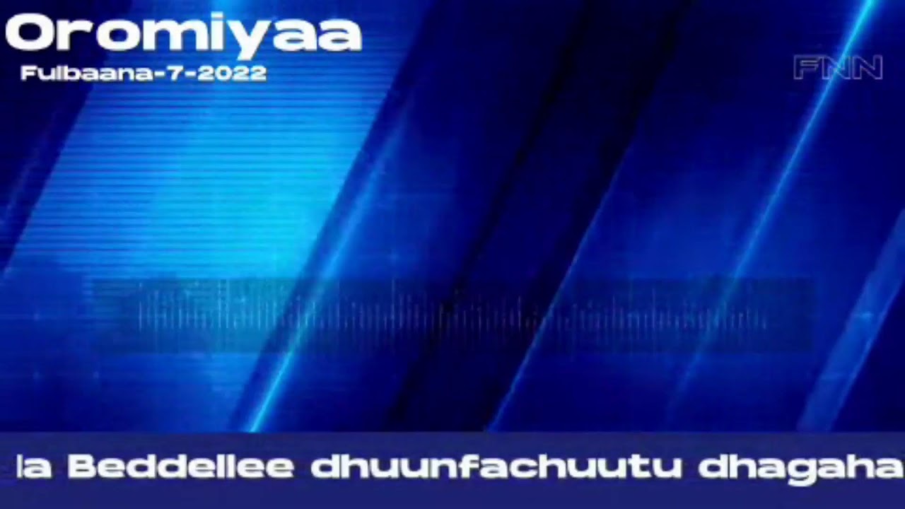 Oduu FNN | Fulbaana 7, 2022