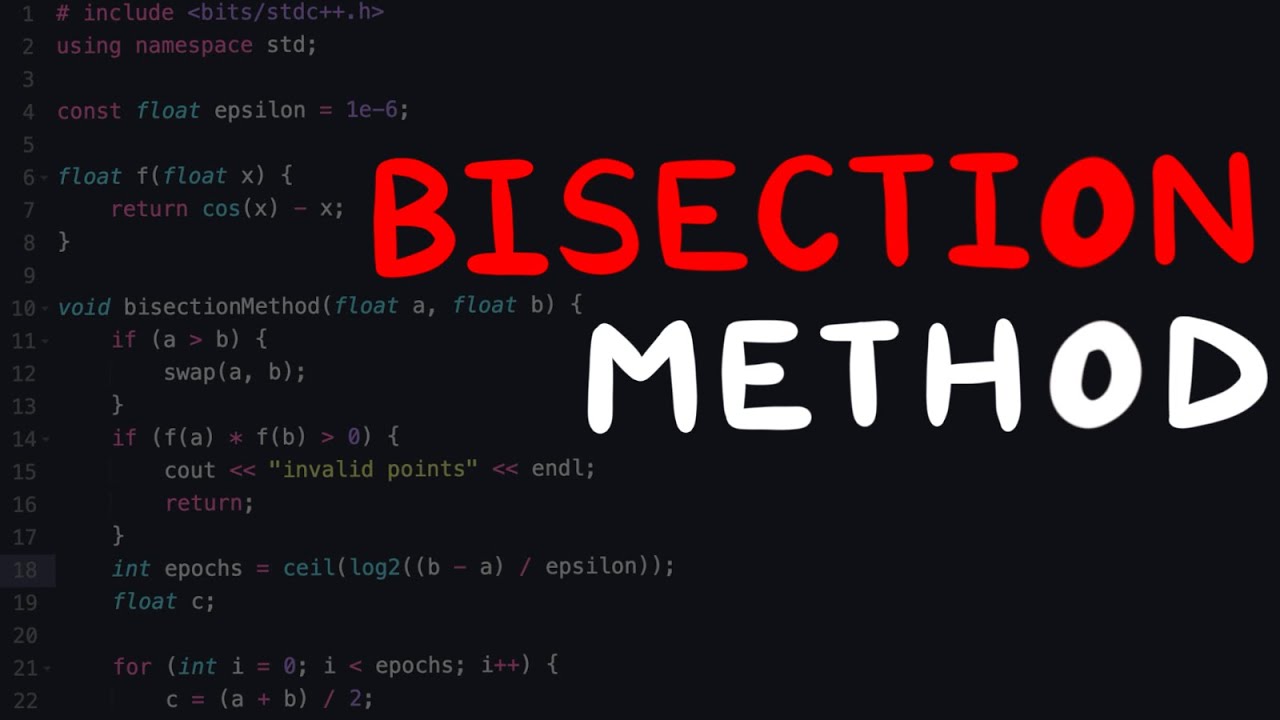 1.1.1 Bisection Method Implementation | Coding Tutorial | Numerical Methods