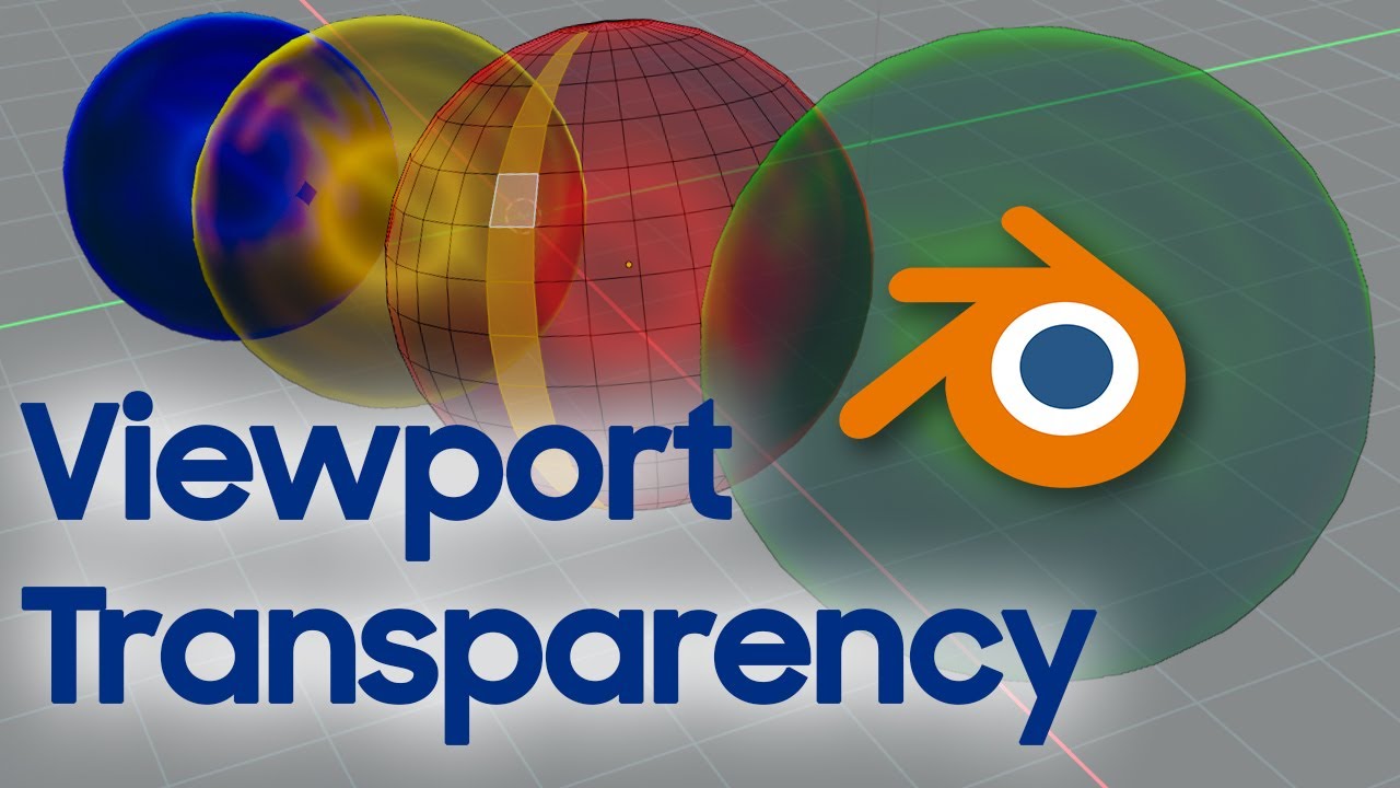 Viewport Transparency in Blender