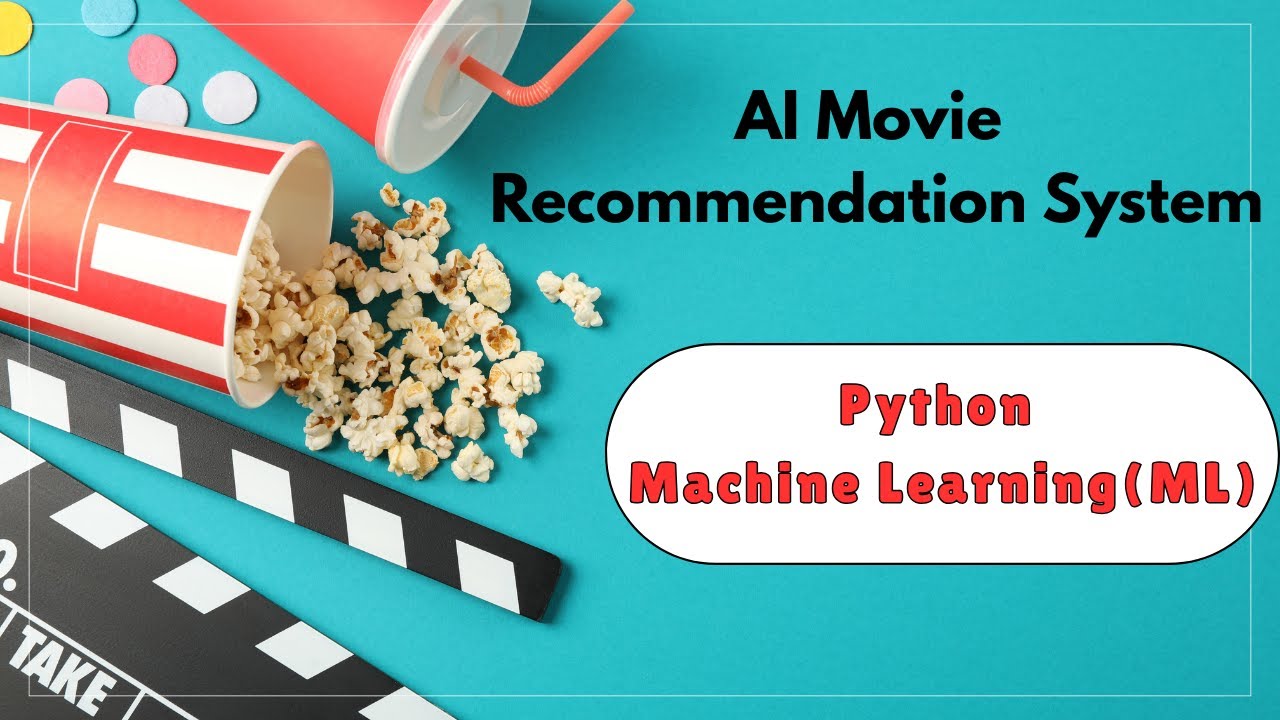 AI Movie Recommendation System using Python Machine Learning (ML)