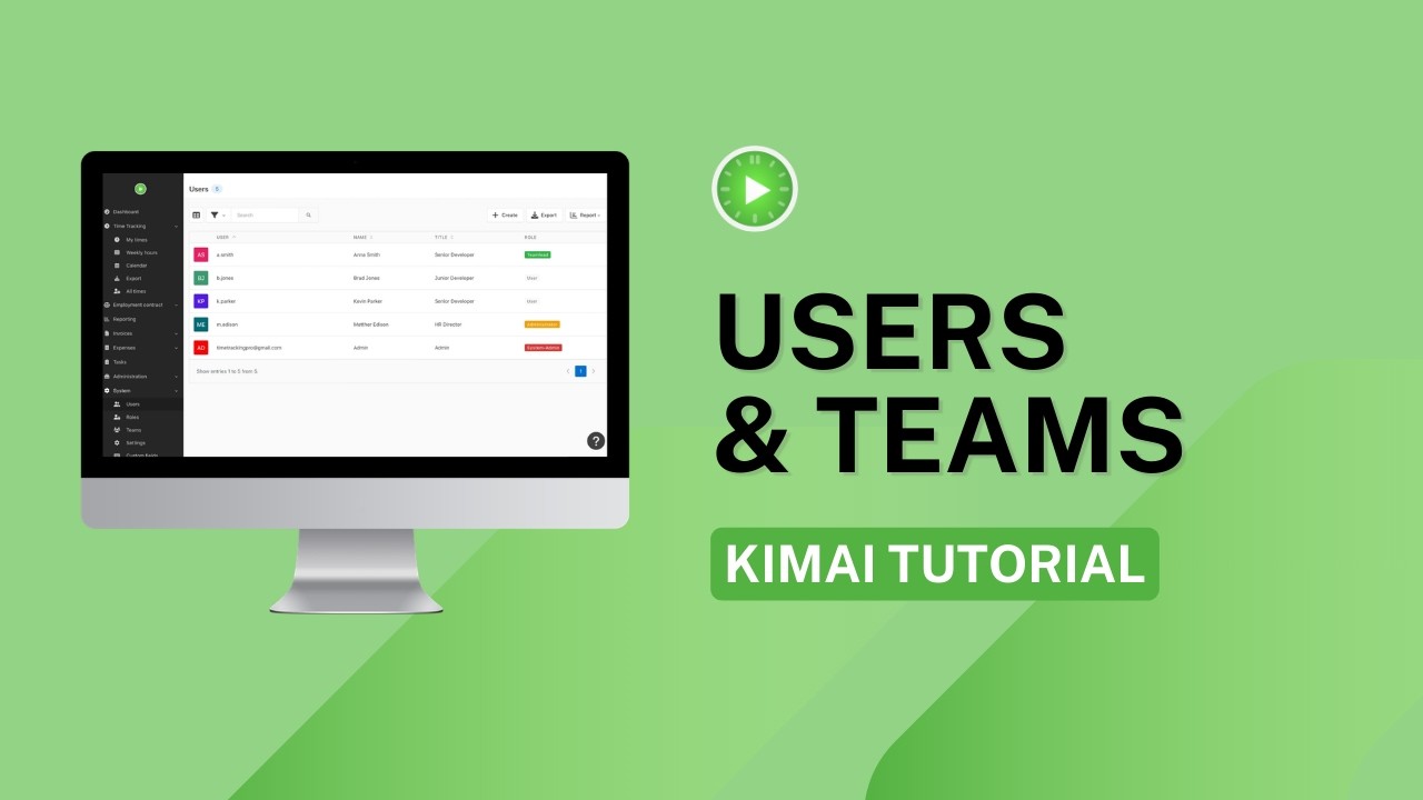 Add Users, Teams & Roles | KIMAI TIME-TRACKER | Core Features