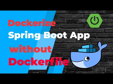 How To Create Docker Image without Dockerfile of Spring Boot App #docker #springboot