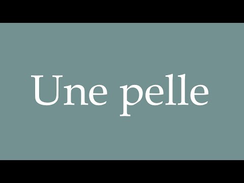 How to Pronounce ''Une pelle'' (A shovel) Correctly in French