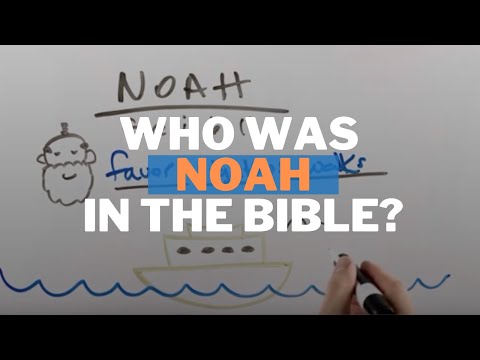 Who was Noah in the Bible?