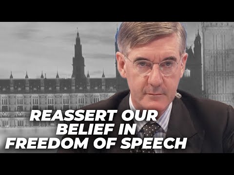 We need to REASSERT our historic belief in freedom of speech | Jacob Rees-Mogg