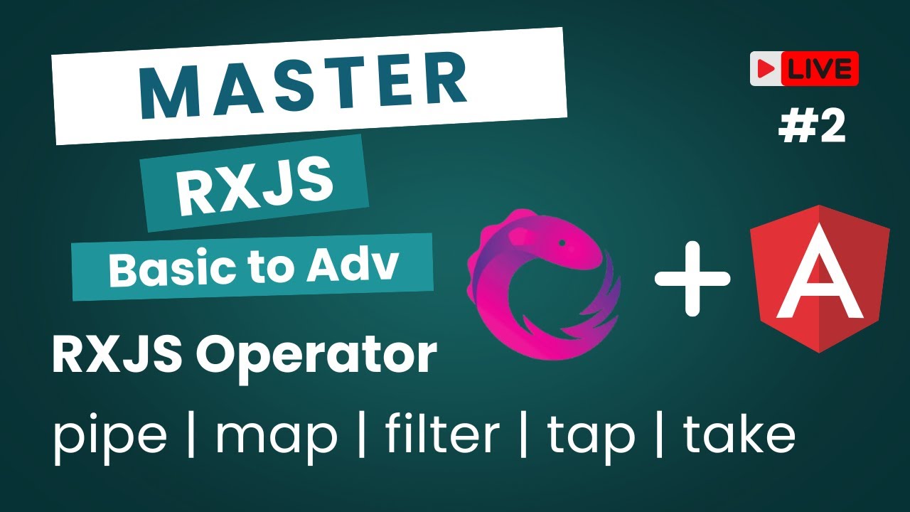RxJS Operators in Angular 🚀 | Pipe, Map, Tap, Filter Explained with Examples | #2