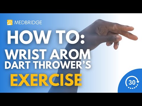 How to Do a Wrist AROM Dart Thrower's Motion Exercise | MedBridge