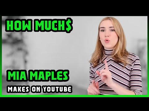 How Much Mia Maples Get paid From YouTube |