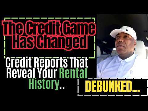 Credit Reports That Reveal Your Rental History..