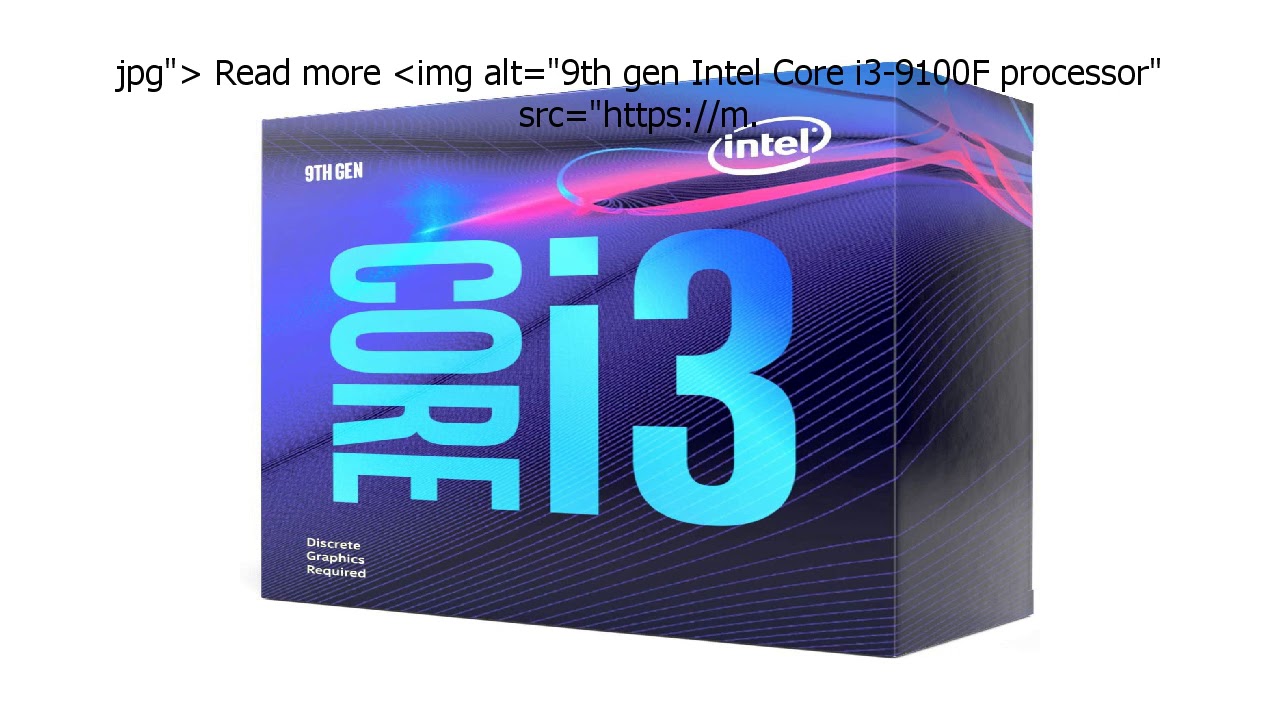 Special Discount on Intel Core i3 9100F Desktop Processor 4 Core Up to 4 2 GHz Without Process