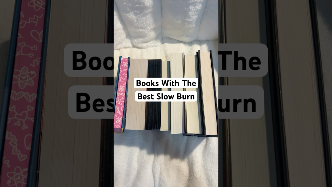 Books with the best slow burn #bookrecommendations #booktube #booktok #slowburnbooks #bookrecs