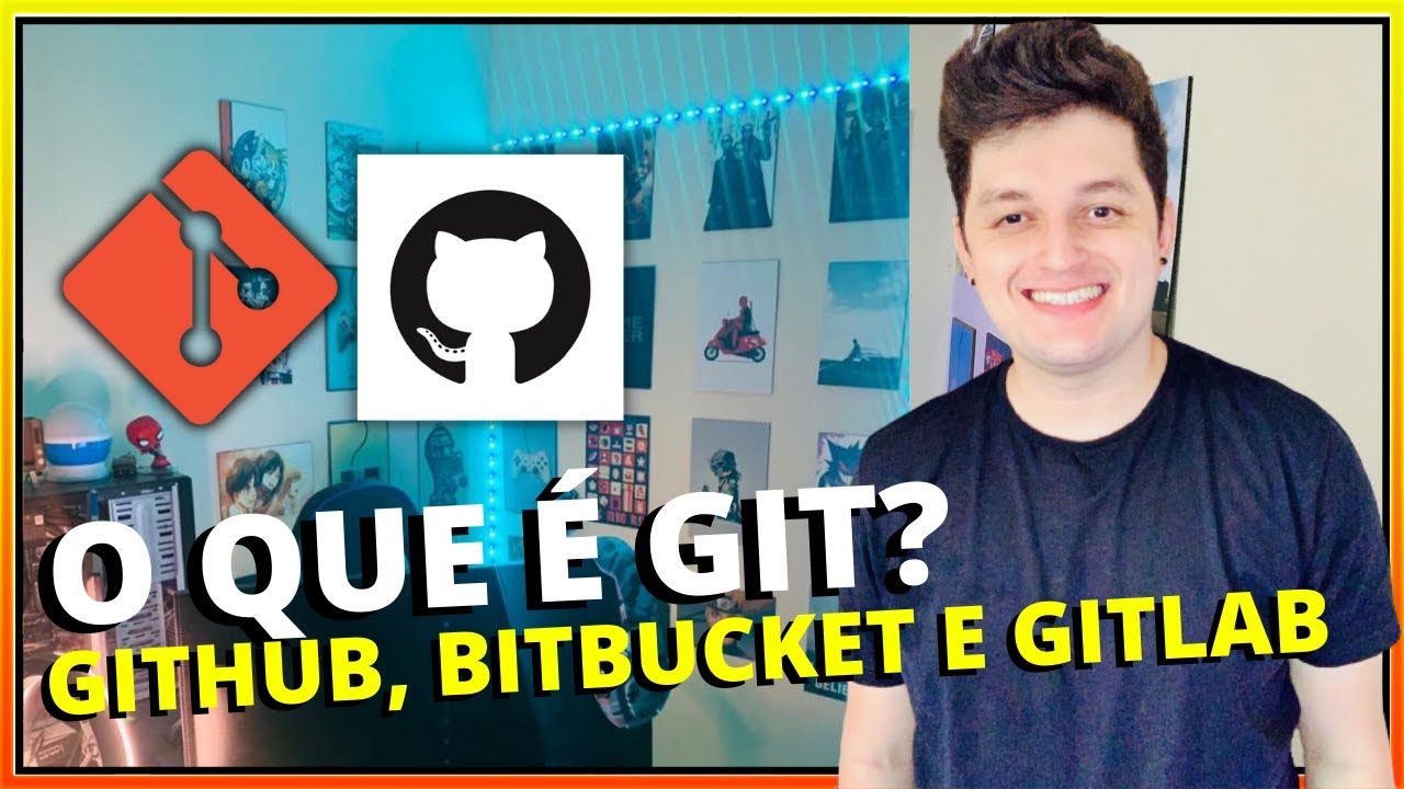 O QUE É GIT, GITHUB, BITBUCKET E GITLAB?