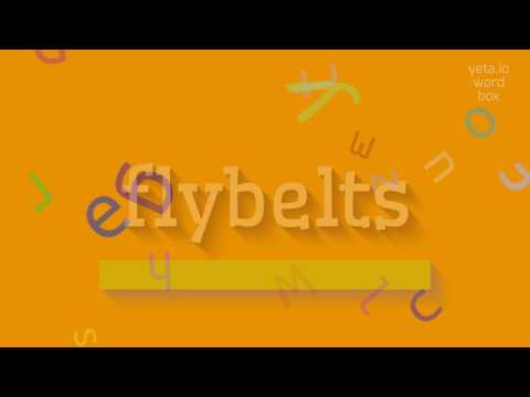 FLYBELTS - How to pronounce Flybelts?