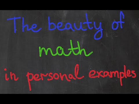 The beauty of math in personal examples