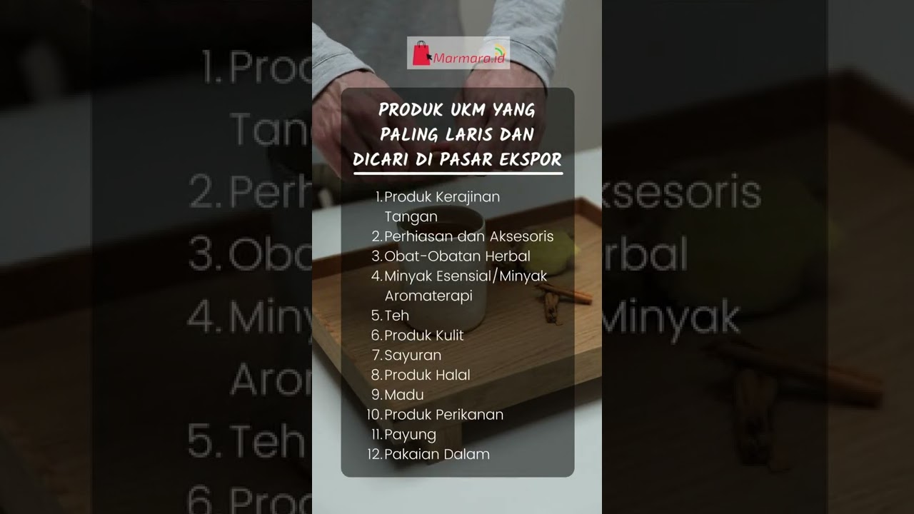 PRODUK UKM YANG PALING LARIS DAN DI CARI DI PASAR EKSPOR - MARMARA.ID