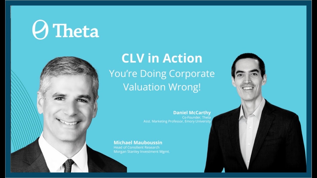 CLV in Action: You're Doing Corporate Valuation Wrong!