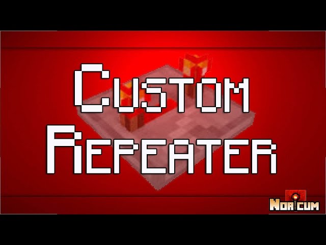 [Mapping Utilities] Module #2 - Custom Repeater Minecraft Map