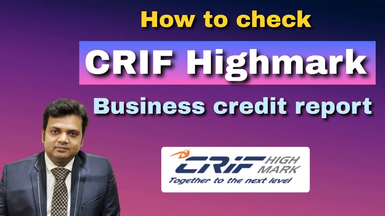 How to check CRIF Business Credit report online? CRIF Credit report download.