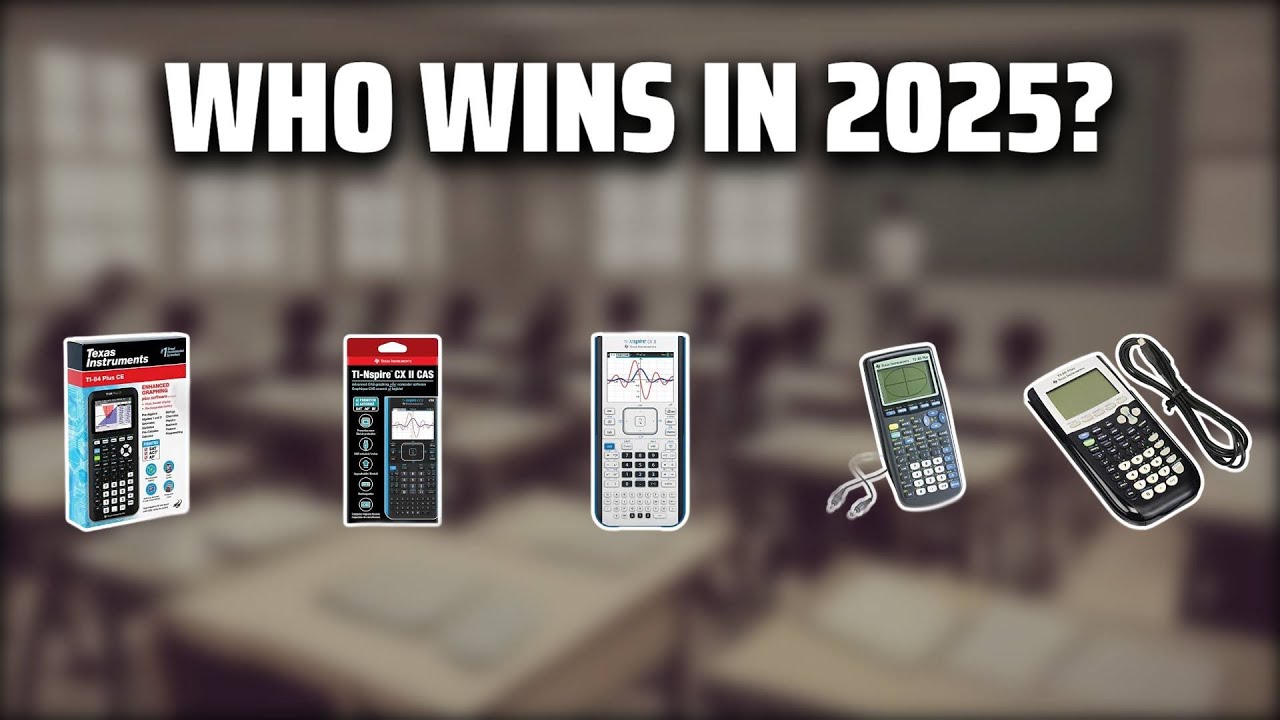 The Top 5 Best Graphing Calculator in 2025 - Must Watch Before Buying!