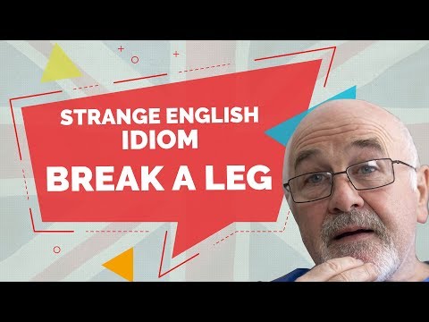 BREAK A LEG Meaning in English | Very short English lesson