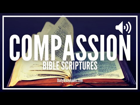 Bible Verses About Compassion | Powerful Compassion Scriptures