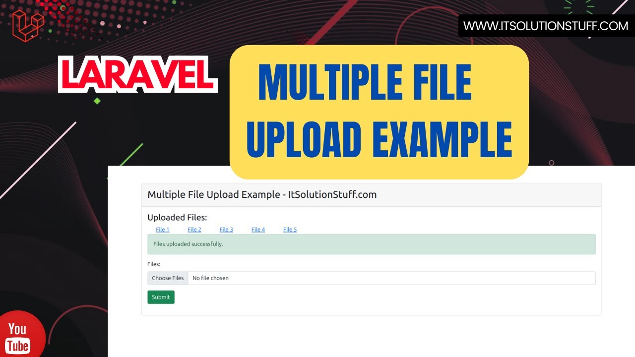 Multiple File Uploading with Laravel