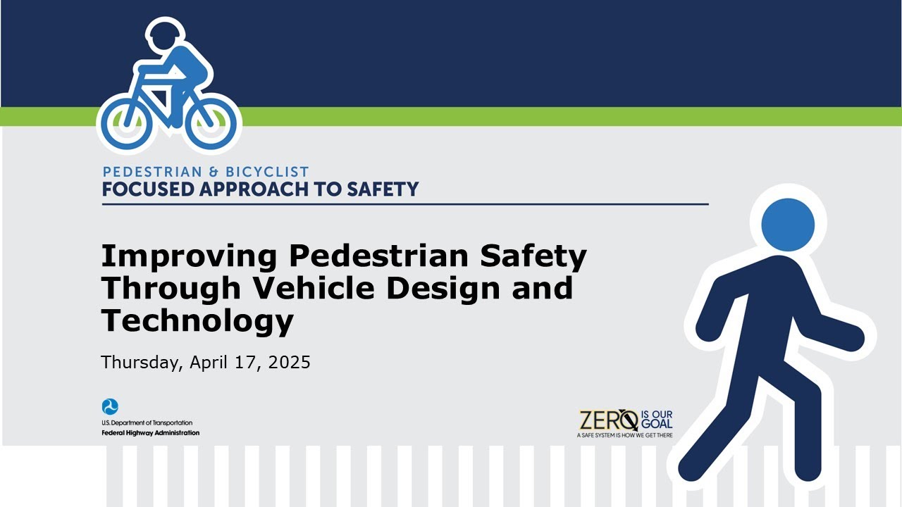 Improving Pedestrian Safety Through Vehicle Design and Technology