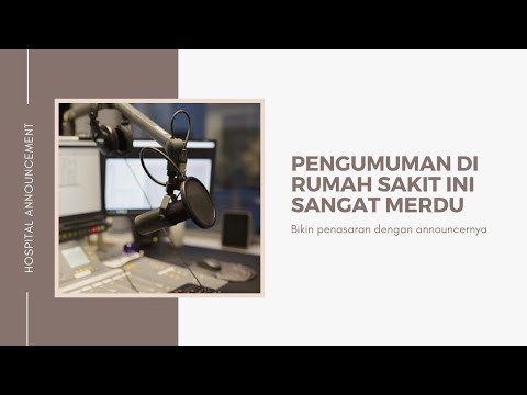 Contoh Pengumuman Jam Besuk Rumah Sakit | Hospital Announcement