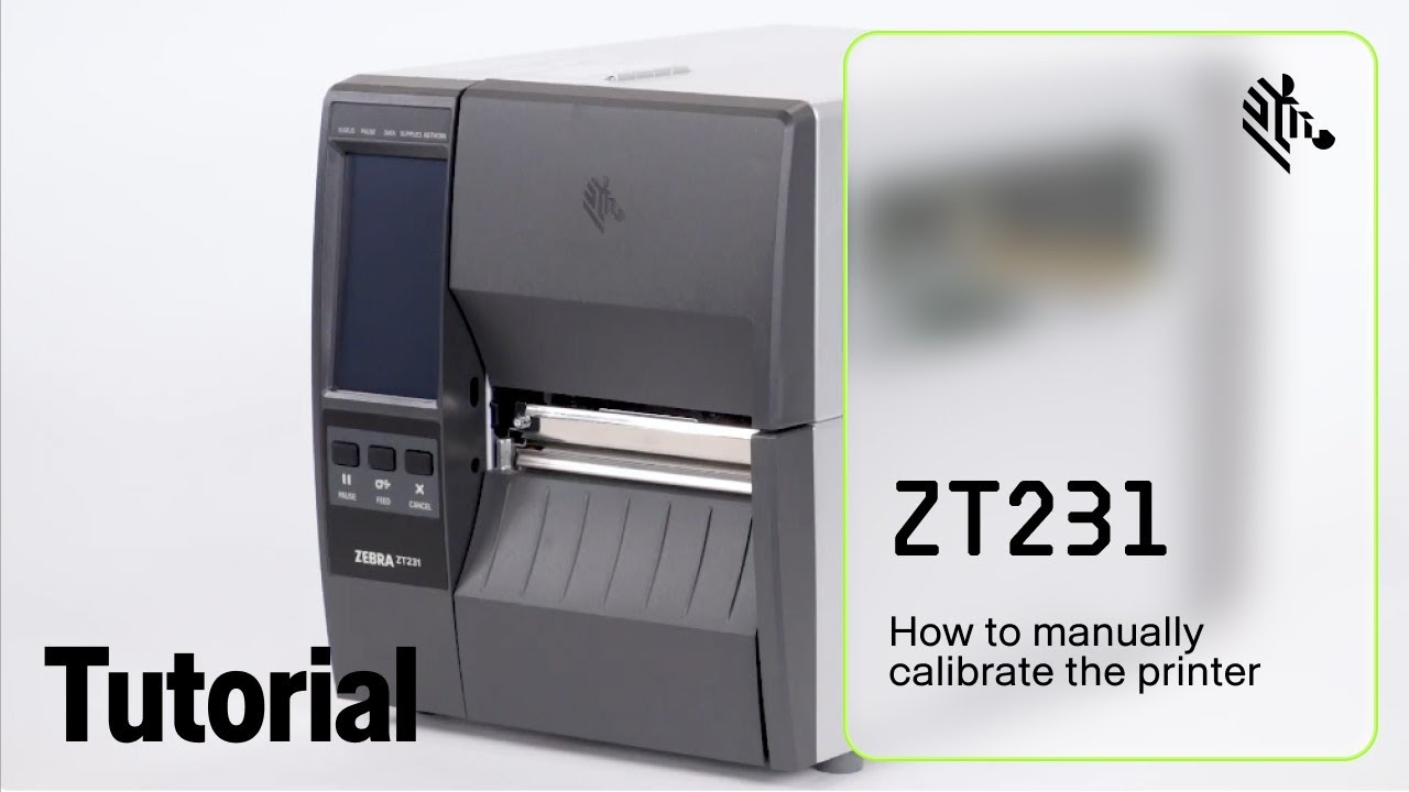 How to Manually Calibrate the ZT231 Printer | Zebra