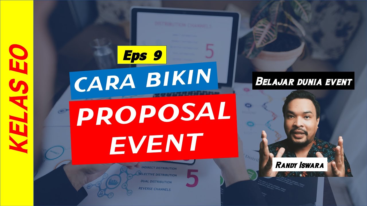 PROPOSAL EVENT | KELAS EO (Eps 9)