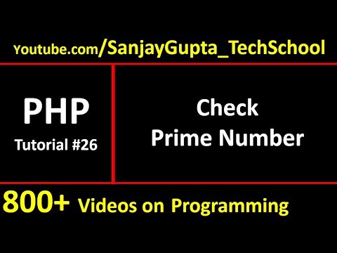 26 PHP | How to check prime number in php script using for loop | By Sanjay Gupta