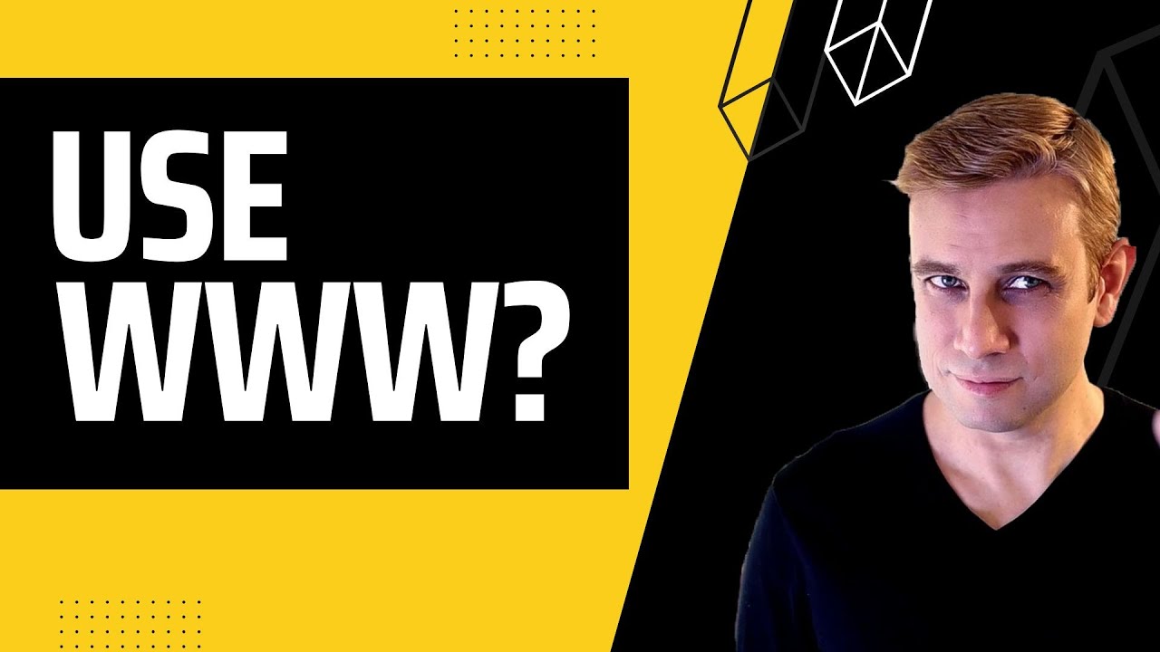 Should You Use WWW on Your Website Address?