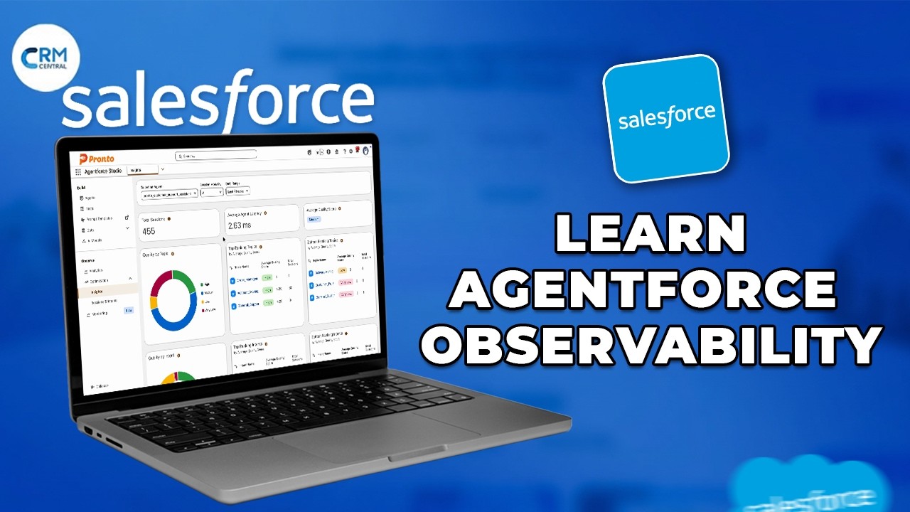 How to Manage AI Agents with Agentforce Observability | Salesforce CRM